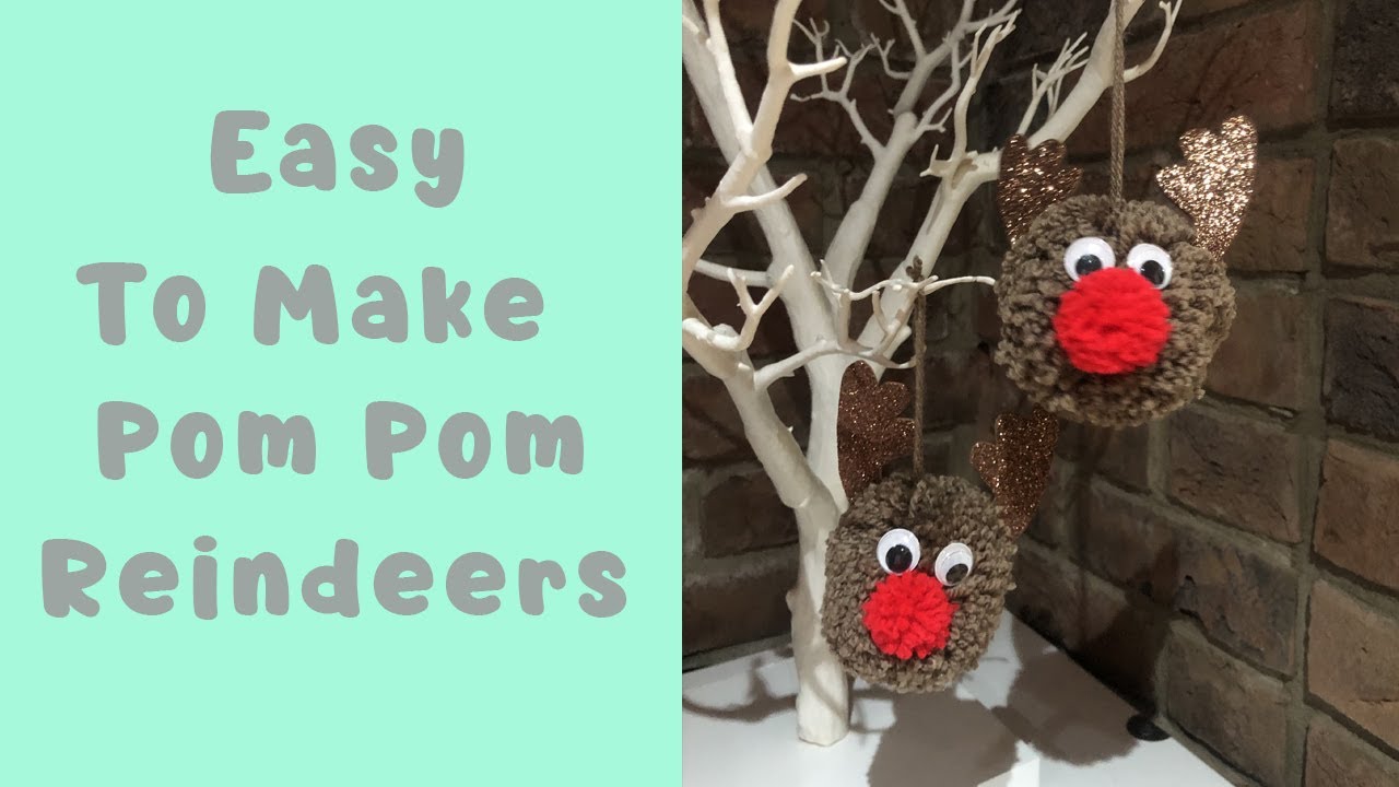 Easy To Make Pom Pom Reindeer - YouTube