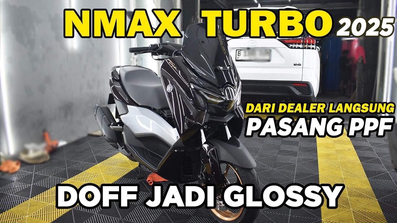 MODIF NMAX TURBO DARI DOFF JADI GLOSSY PASANG PPF PAINT PROTECTION FILM ...