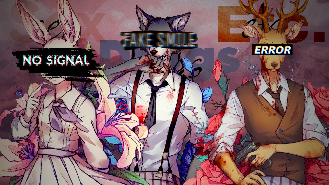 [AMV] Sex, Drugs, Etc.-||BEASTARS|| - YouTube