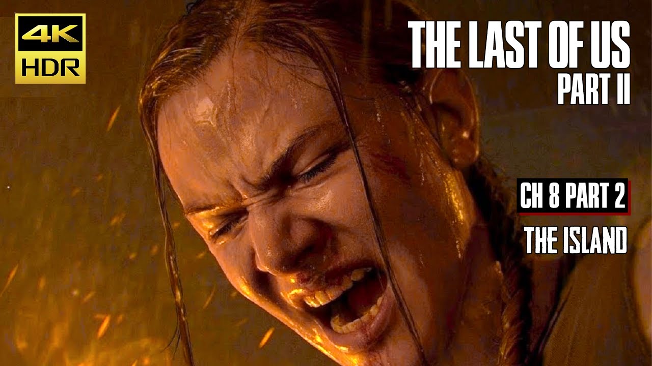THE LAST OF US PART 2 WALKTHROUGH | CH 8 PART 2 - THE ISLAND | NO ...