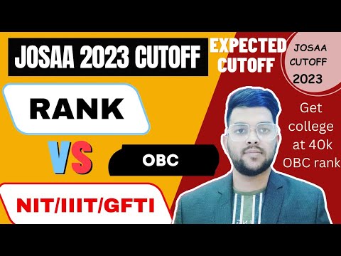 Josaa counselling 2023 OBC category cutoff rank | All NIT/IIIT/GFTI Safe rank #obc #cutoff # ...