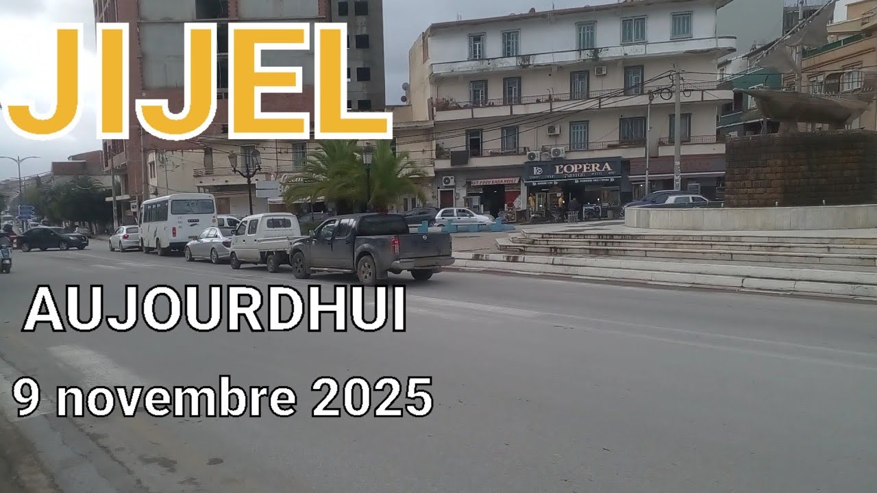 La ville de jijel aujourdhui le 9 novembre 2025 - YouTube