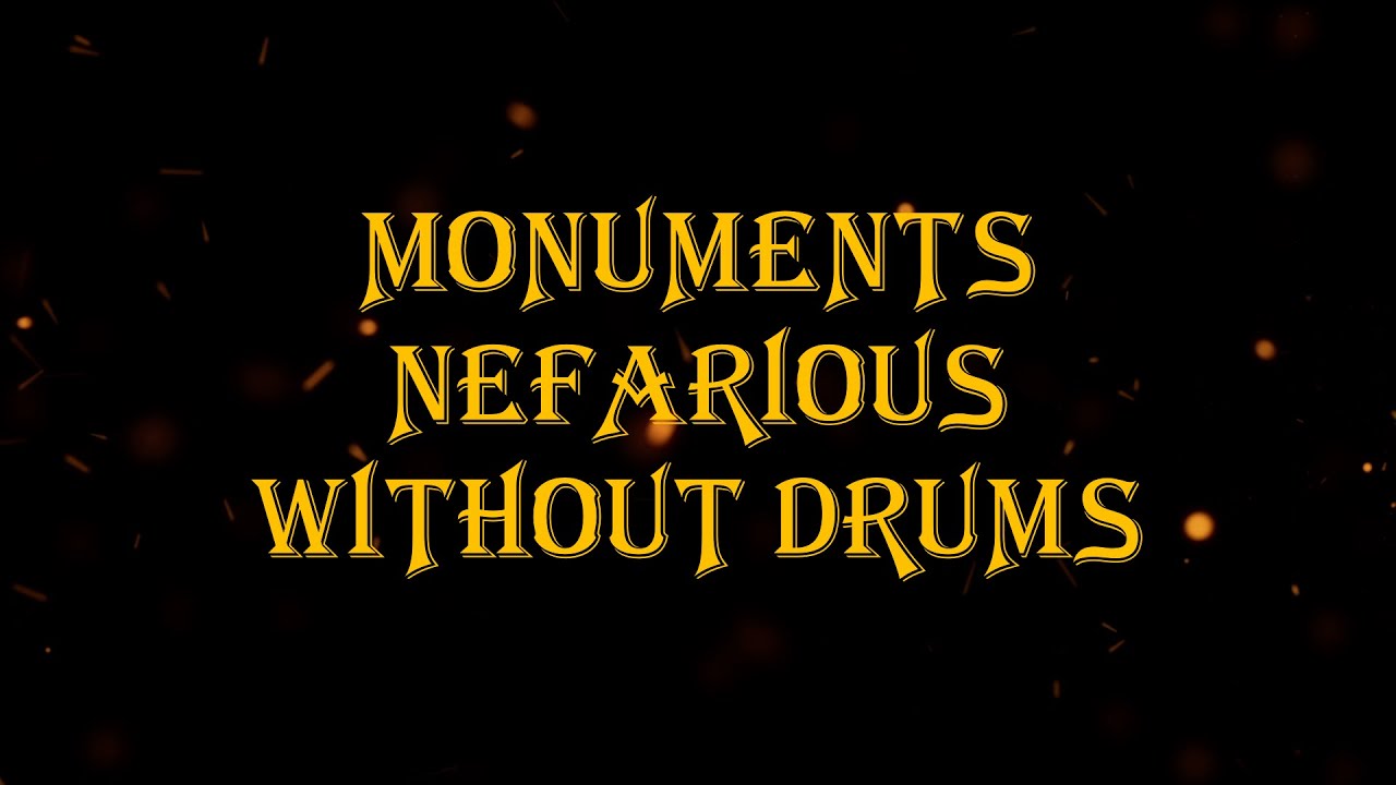 Monuments - Nefarious 112 bpm drumless - YouTube