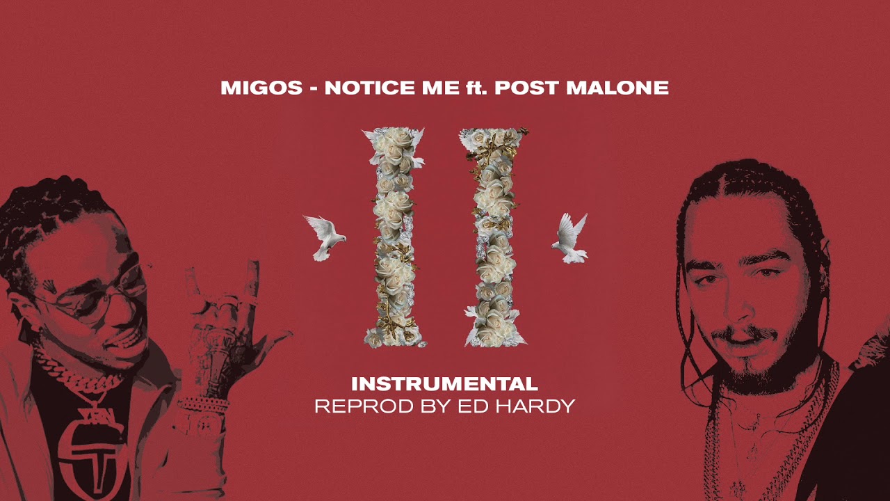 Migos - Notice Me ( Instrumental ) [ReProd. Ed Hardy] - YouTube