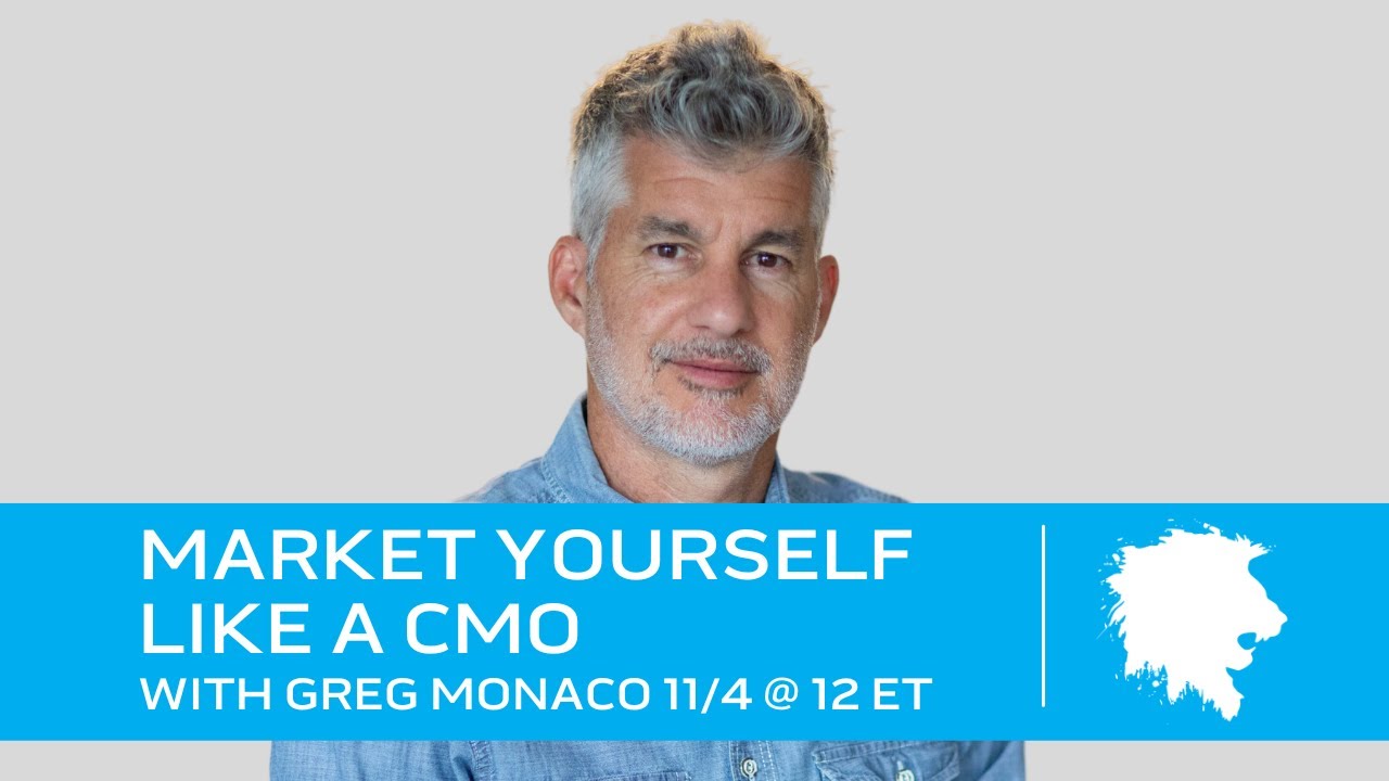 Market Yourself Like a CMO with Greg Monaco - YouTube