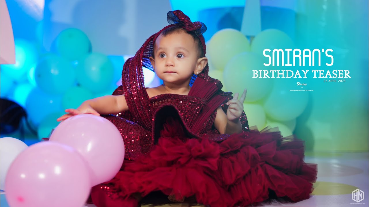 SMIRAN BIRTHDAY TEASER | Bangalore | HarishMahendra Photography - YouTube