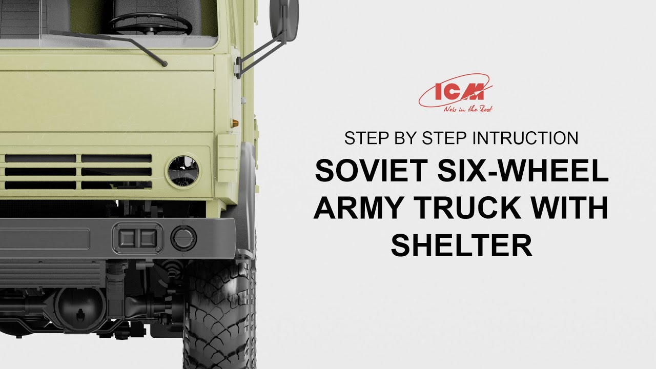 ICM | Soviet Six-Wheel Army Truck with Shelter (Item 35002, 1/35 ...