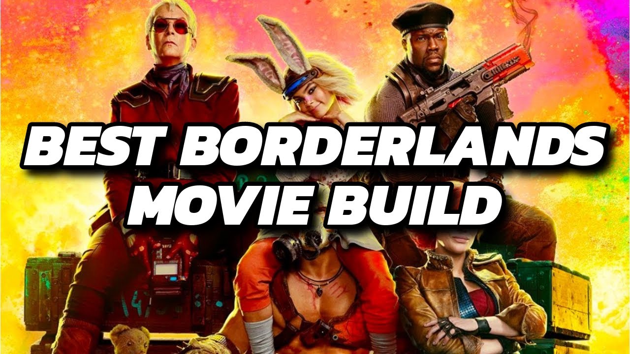 BEST BORDERLANDS MOVIE BUILD?!?! YOU NEED THIS FIT FOR THE THEATER ...