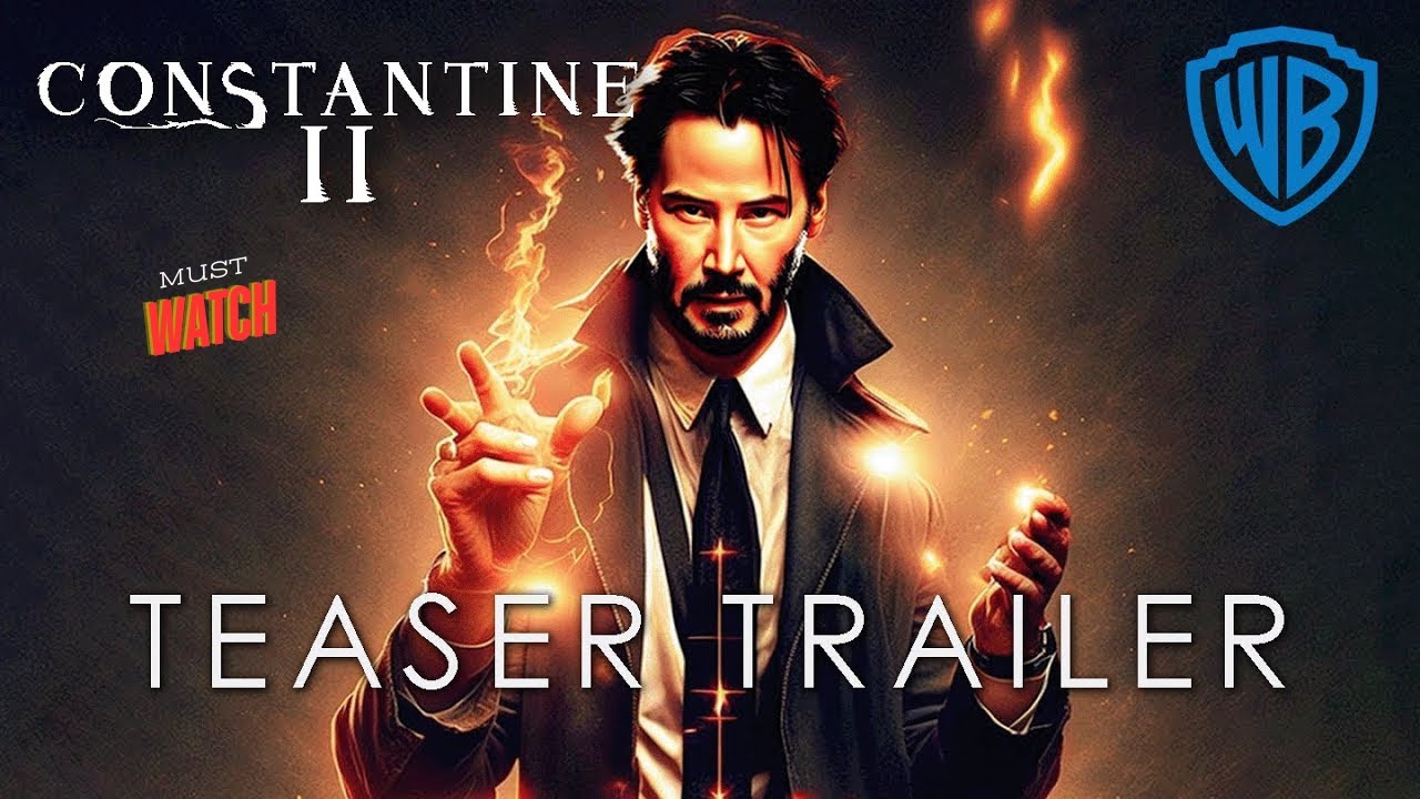 🔥 Constantine 2 Trailer (2025) | Keanu Reeves Returns! Warner Bros ...