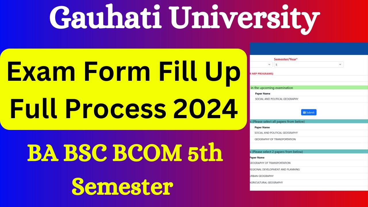 Gauhati University BA BSC BCOM Exam Form Fill Up Full Process 2024 | BA ...