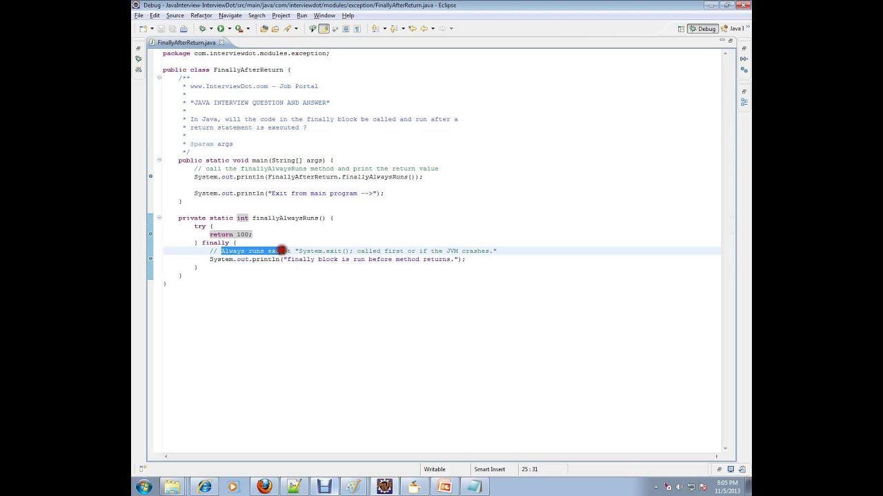 Java Interview Question and Answer will the finally block called after ...