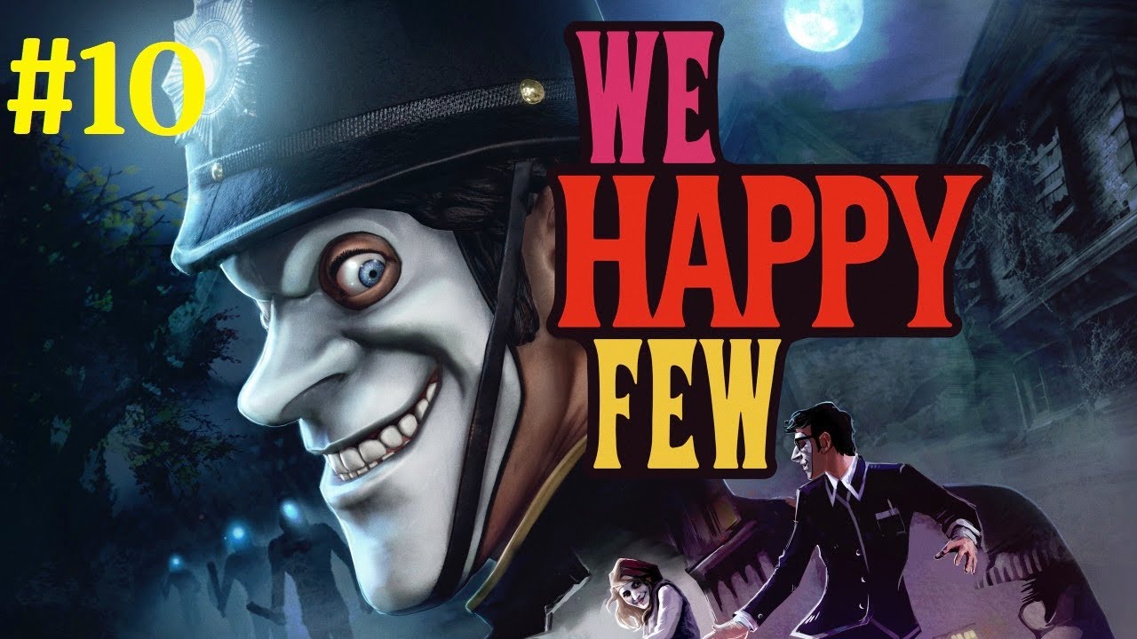 We Happy Few - The English Vice - YouTube