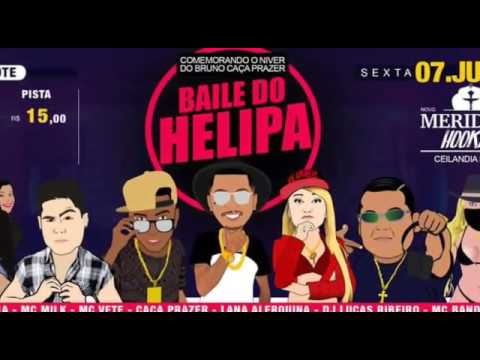 BAILE DO HELIPA/Mc Bandida💥