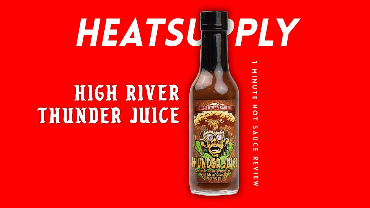 High River Thunder Juice - 1 MINUTE HOT SAUCE REVIEW - YouTube
