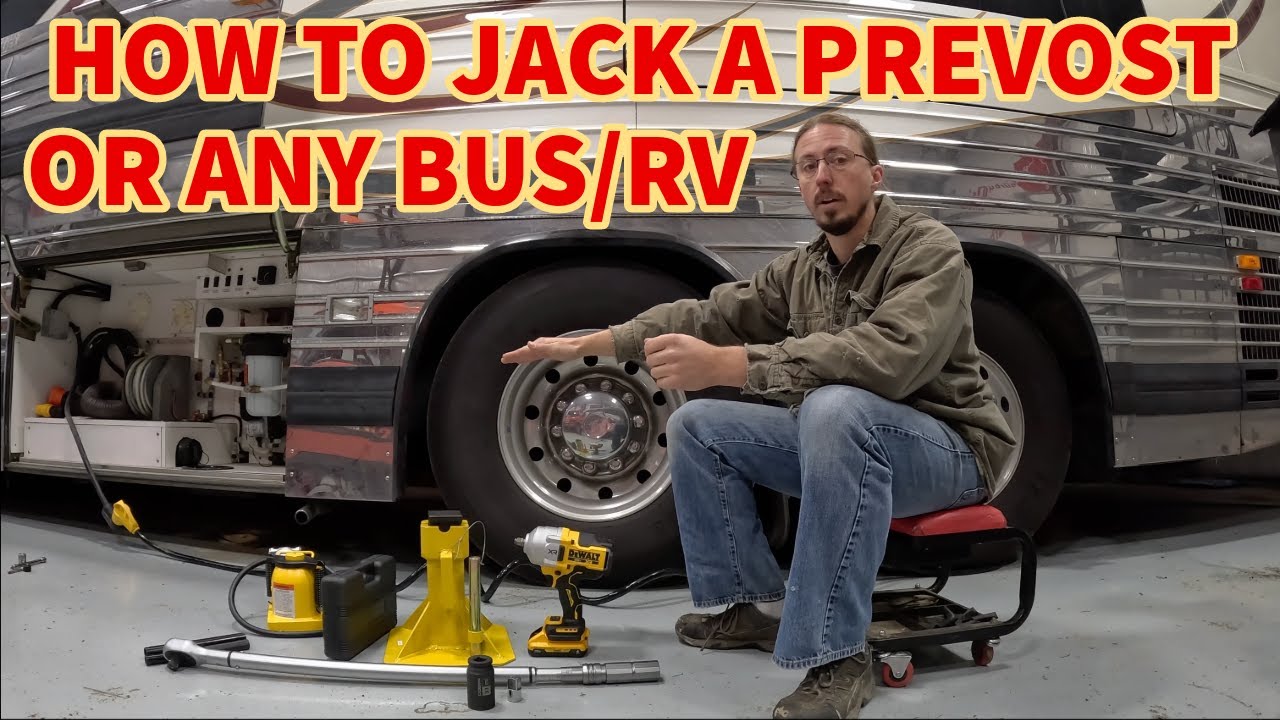 How to Jack Up a Prevost or any bus / RV (with links to tools) - YouTube