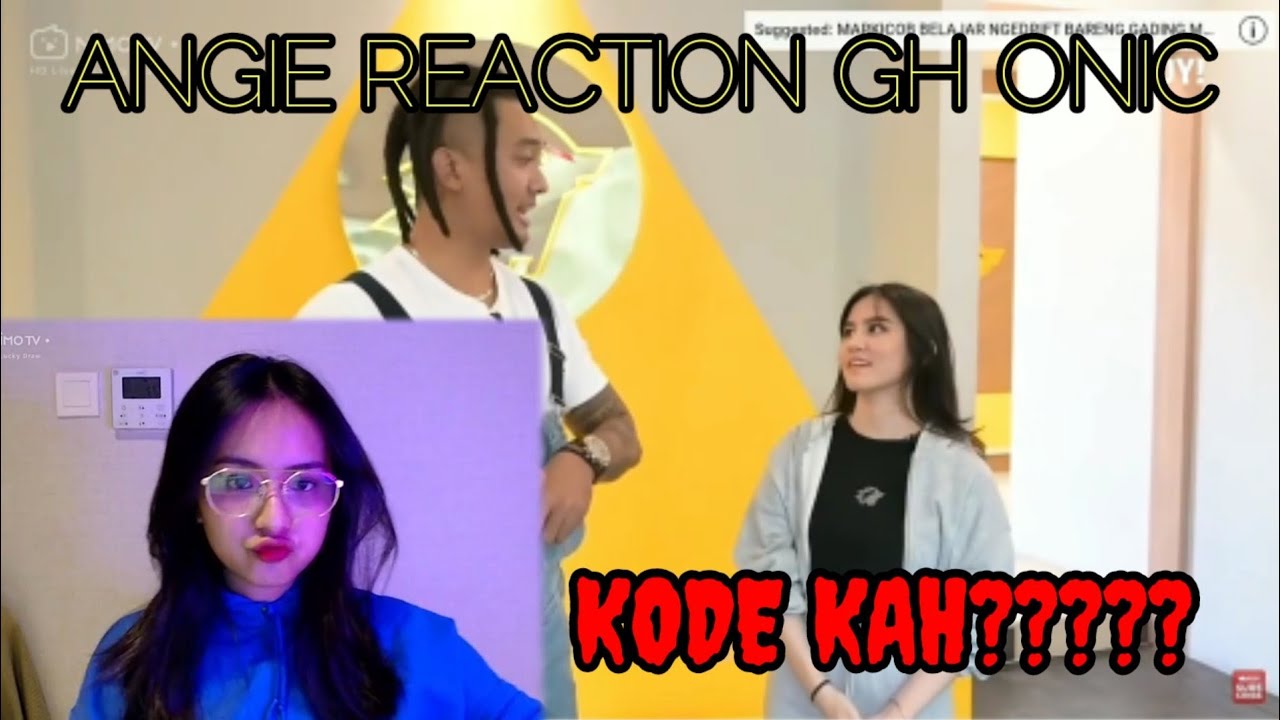 BTR ANGIE REACT VIDEO TOUR GH ONIC !?! HHMMMMMM JANGAN JANGAN ...
