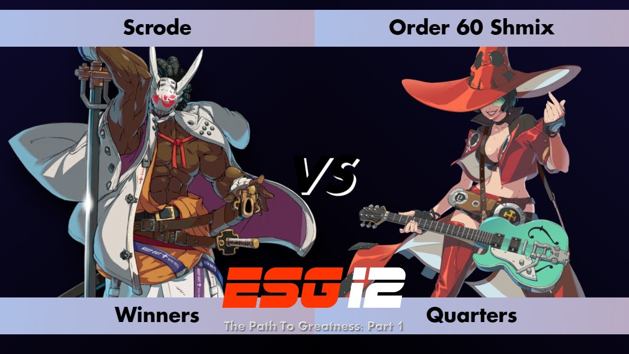 ESG FGC Monthly #12 - Scrode (Nagoriyuki) vs Order 60 Shmix (I-No ...