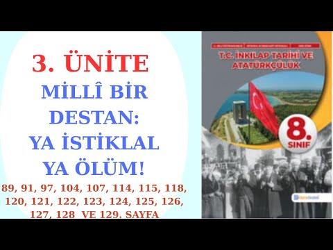 8. SINIF TC İNKILAP TARİHİ VE ATATÜRKÇÜLÜK DERS KİTABI DERS DESTEK  3. ÜNİTE MİLLÎ BİR DESTAN: