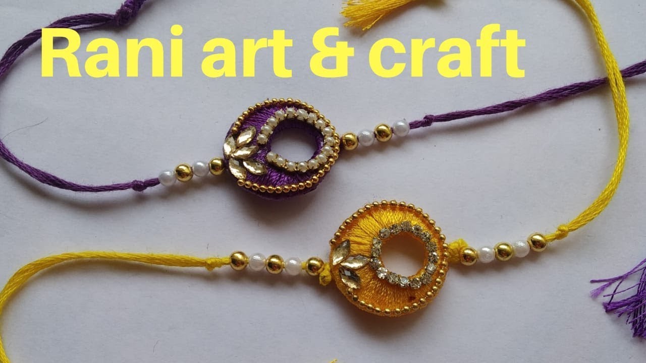How to make silk thread rakhi at home | easy and simple rakhi making ...