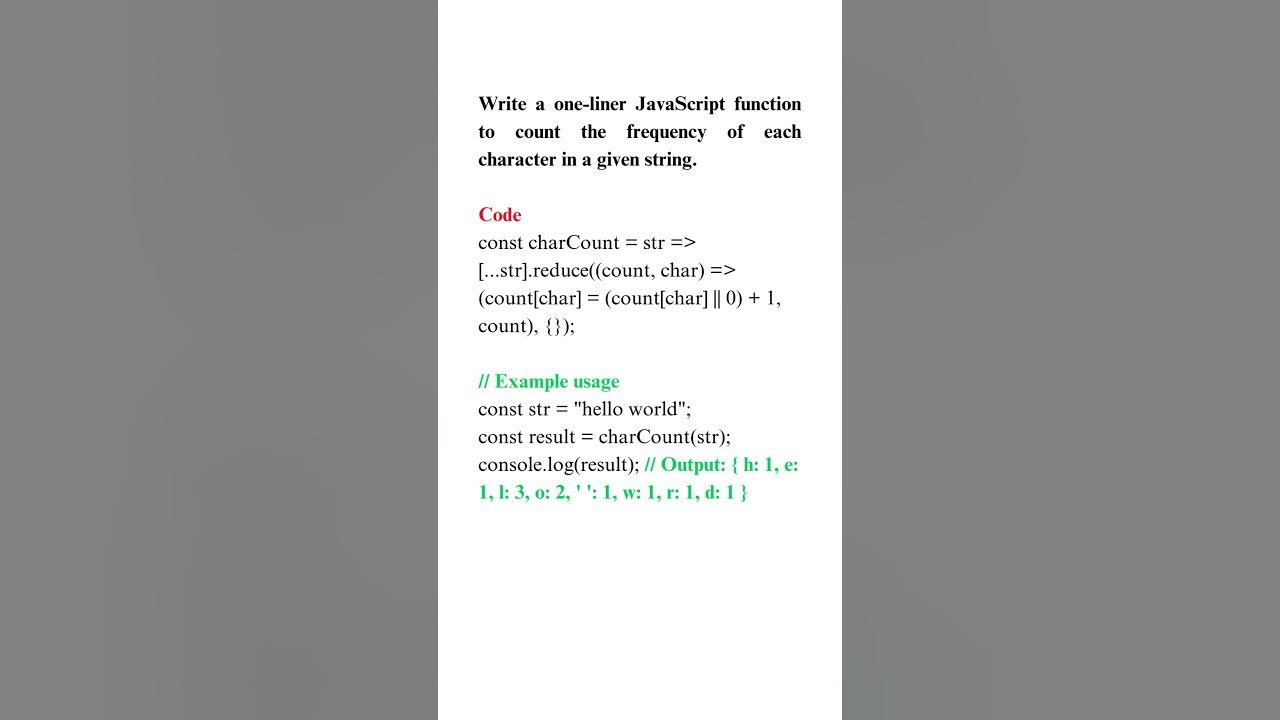 Count the frequency of each character in a given string in JS ! | #JavaScript | #interviewtips ...