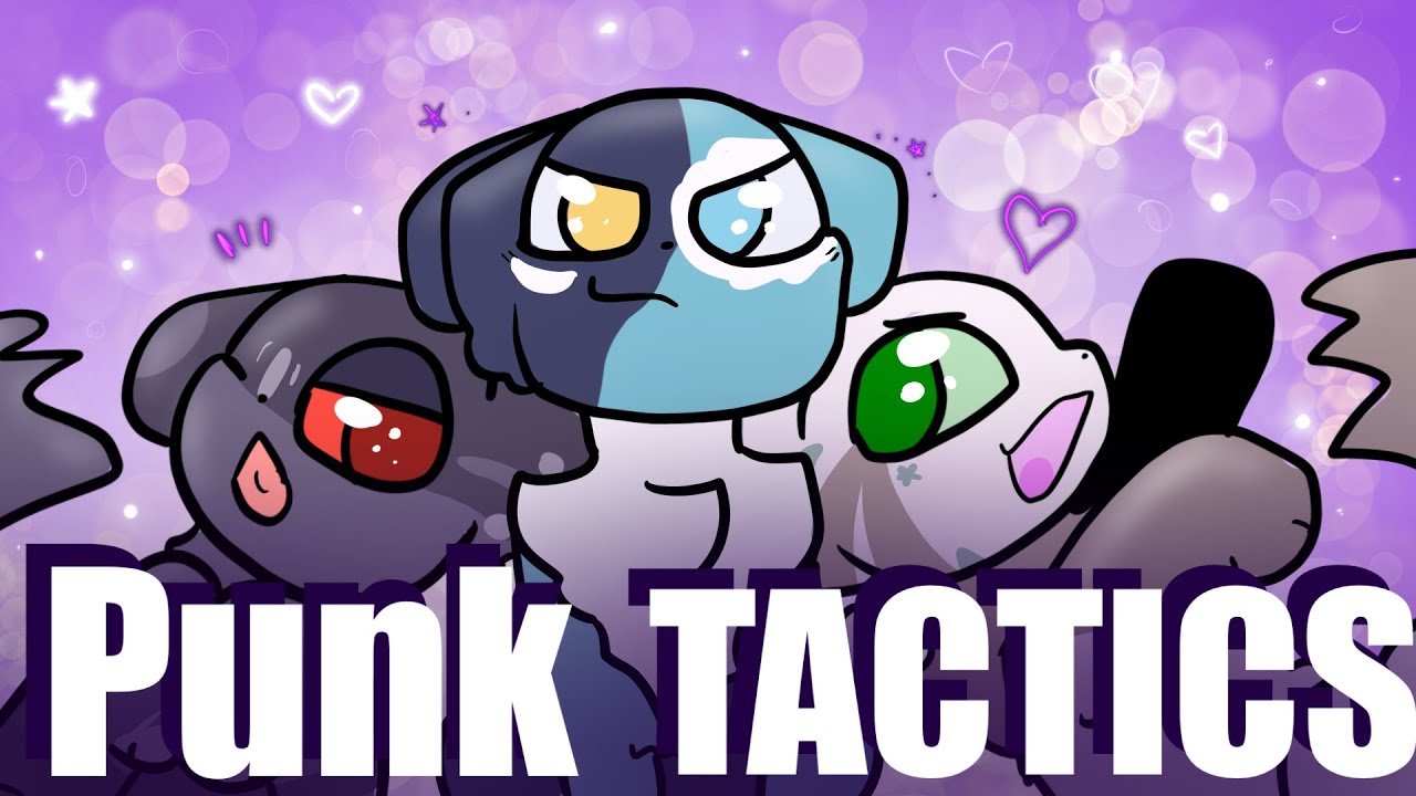 Punk Tactics - Gift animation meme!! - YouTube