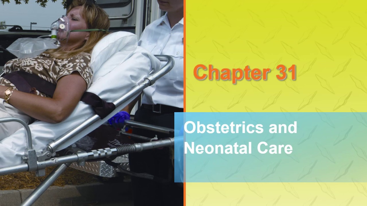 EMT Chapter 31 Childbirth Lecture - YouTube