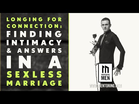 Longing For Connection: Finding Intimacy & Answers in a Sexless ...