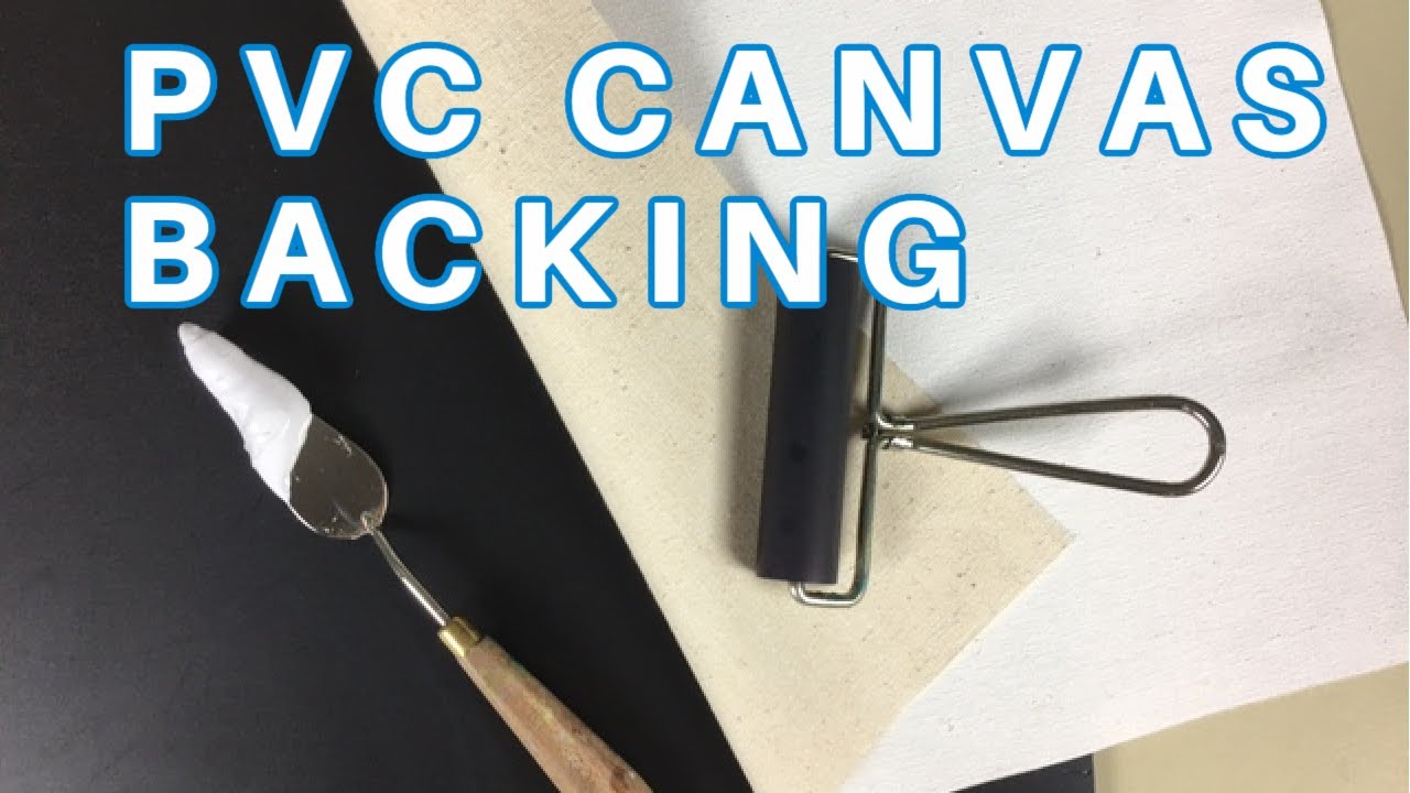 PVC FOAM CANVAS BACKING: Lightweight and Cuts Easy - YouTube