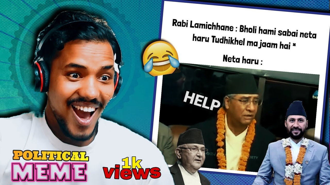 Rabi lamichhane political meme😂 || nepali reaction video || trk ...