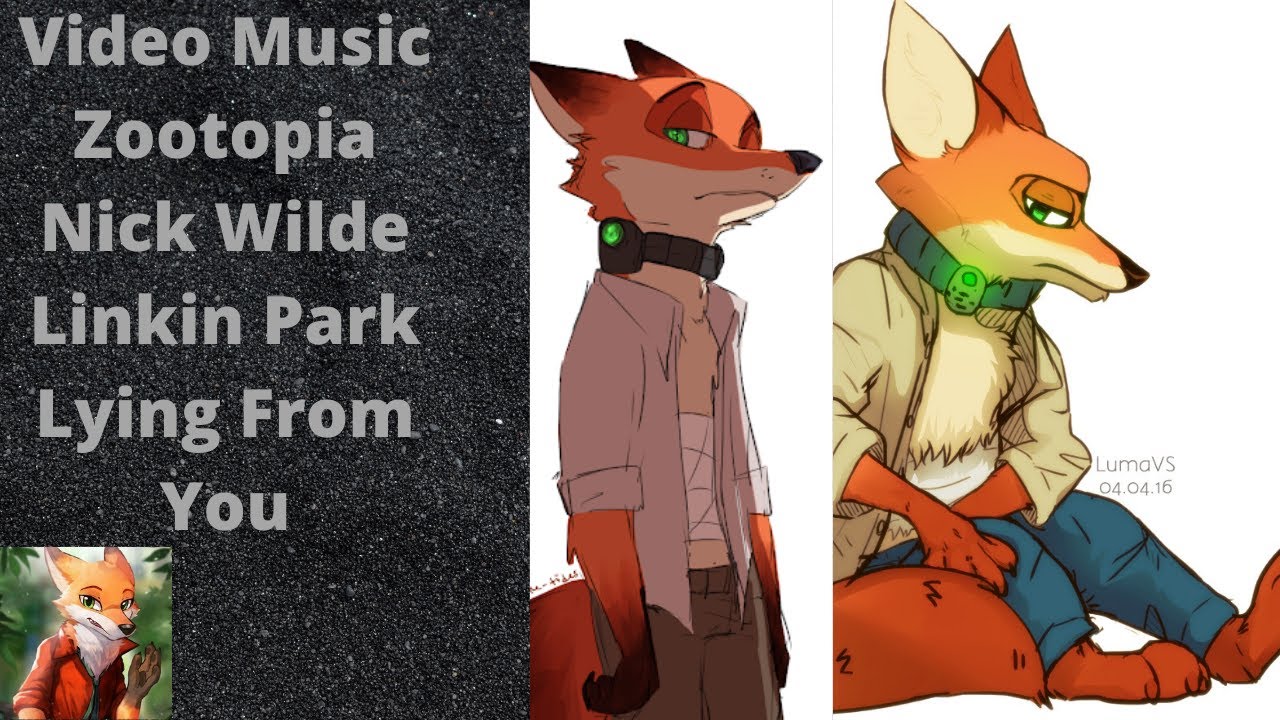 video music zootopia nick wilde sad - Lying From You - Linkin Park ...