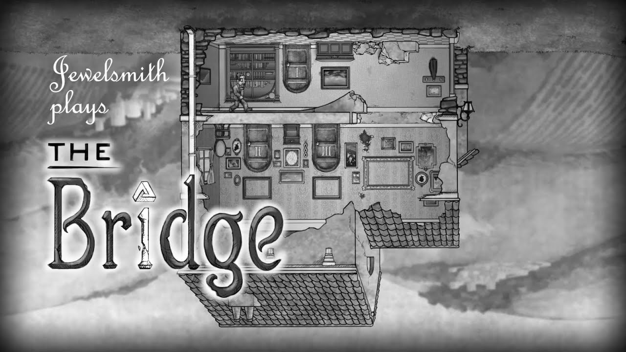 Try-It Tuesday THE BRIDGE Chapters 1 & 2 (I & II) PC - YouTube