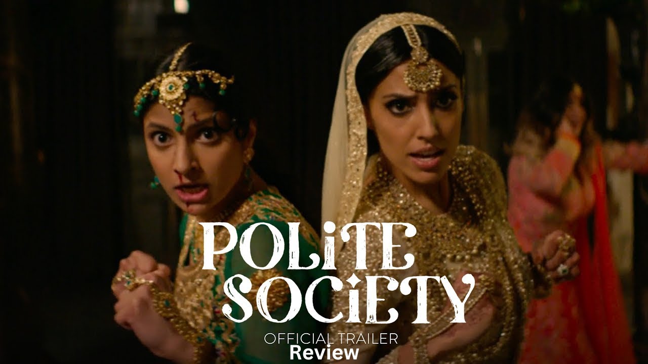 Polite Society - Official Trailer Review In Hindi - YouTube