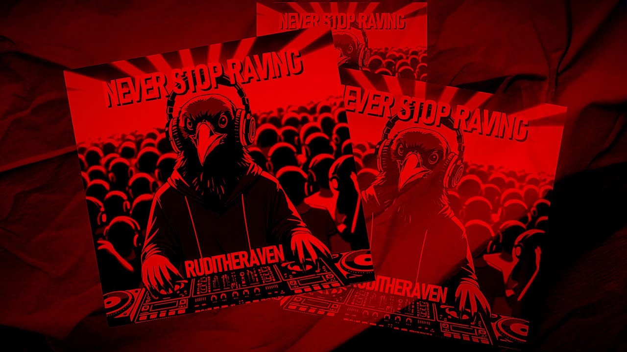 RuditheRaven - Never Stop Raving - YouTube