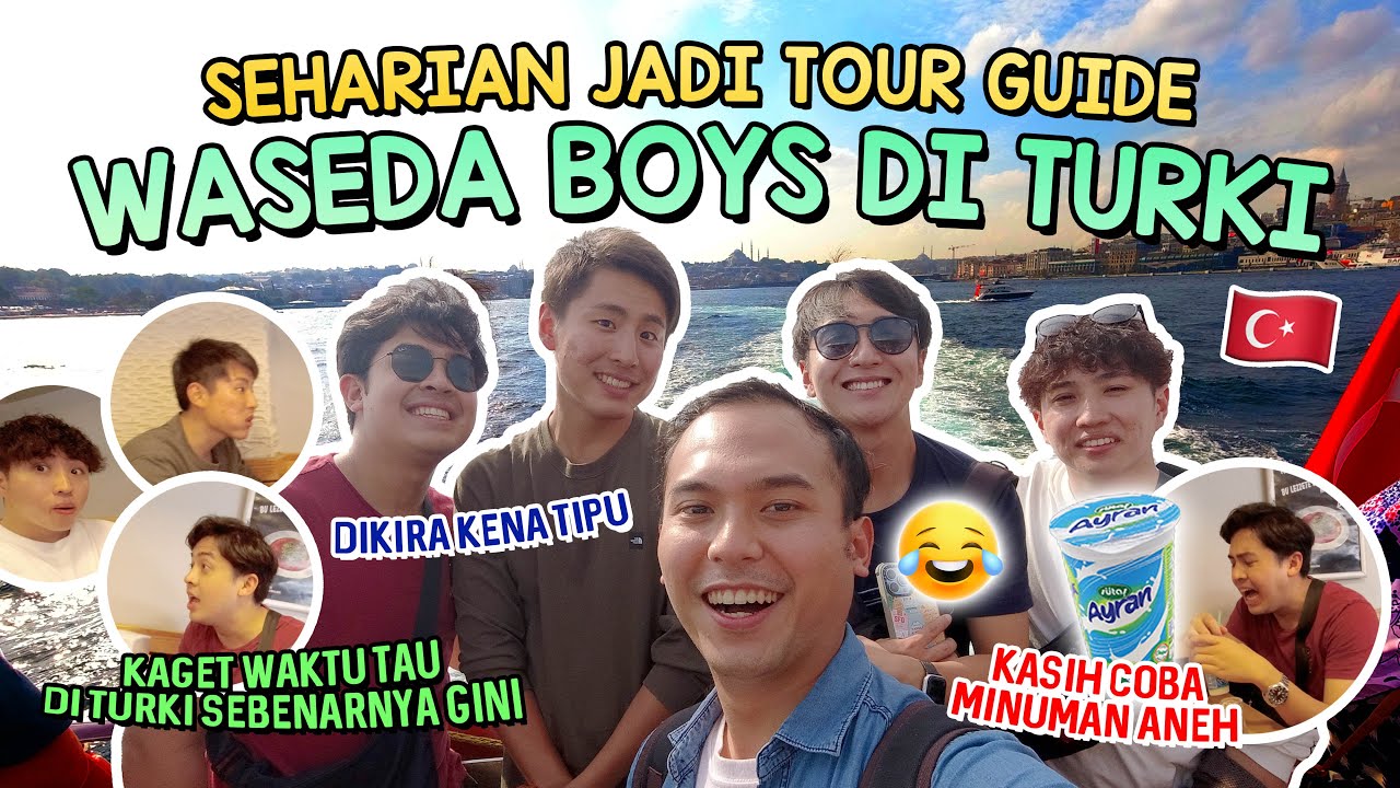 Jadi tour guide Waseda Boys, kaget aku ceritain tentang Turki... - YouTube