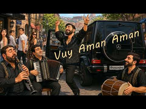 Vuy Aman Aman 🔥 New Armenian Mix 2026 [4K Ultra HD]