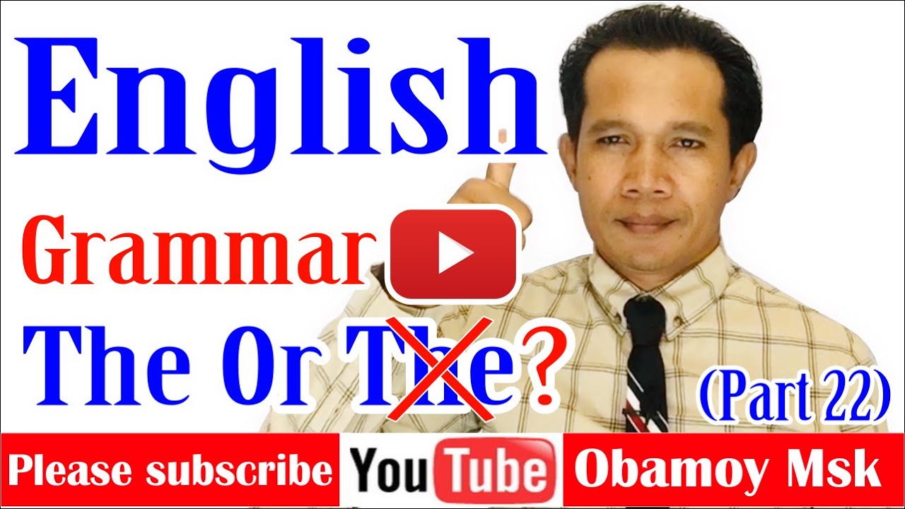 english-grammar-writing-exam-part-22-recognizing-how-to-use-the