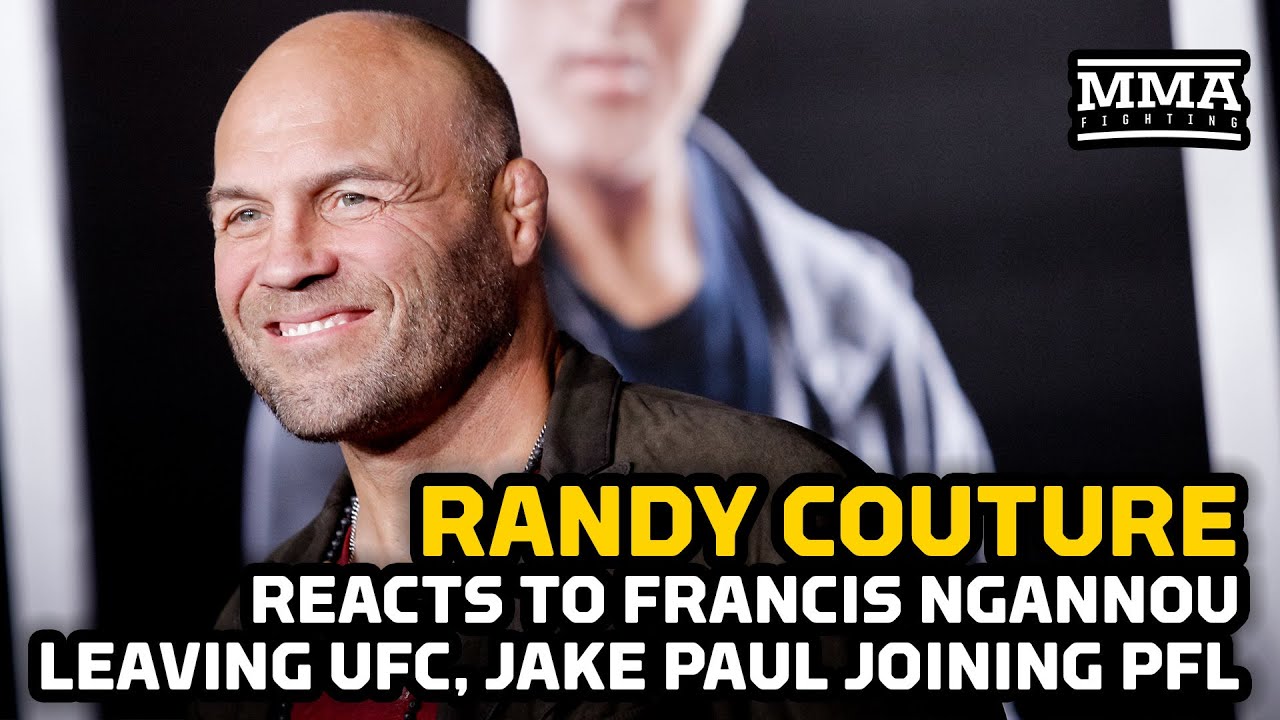 Randy Couture Reacts to Francis Ngannou Leaving the UFC, Jake Paul ...