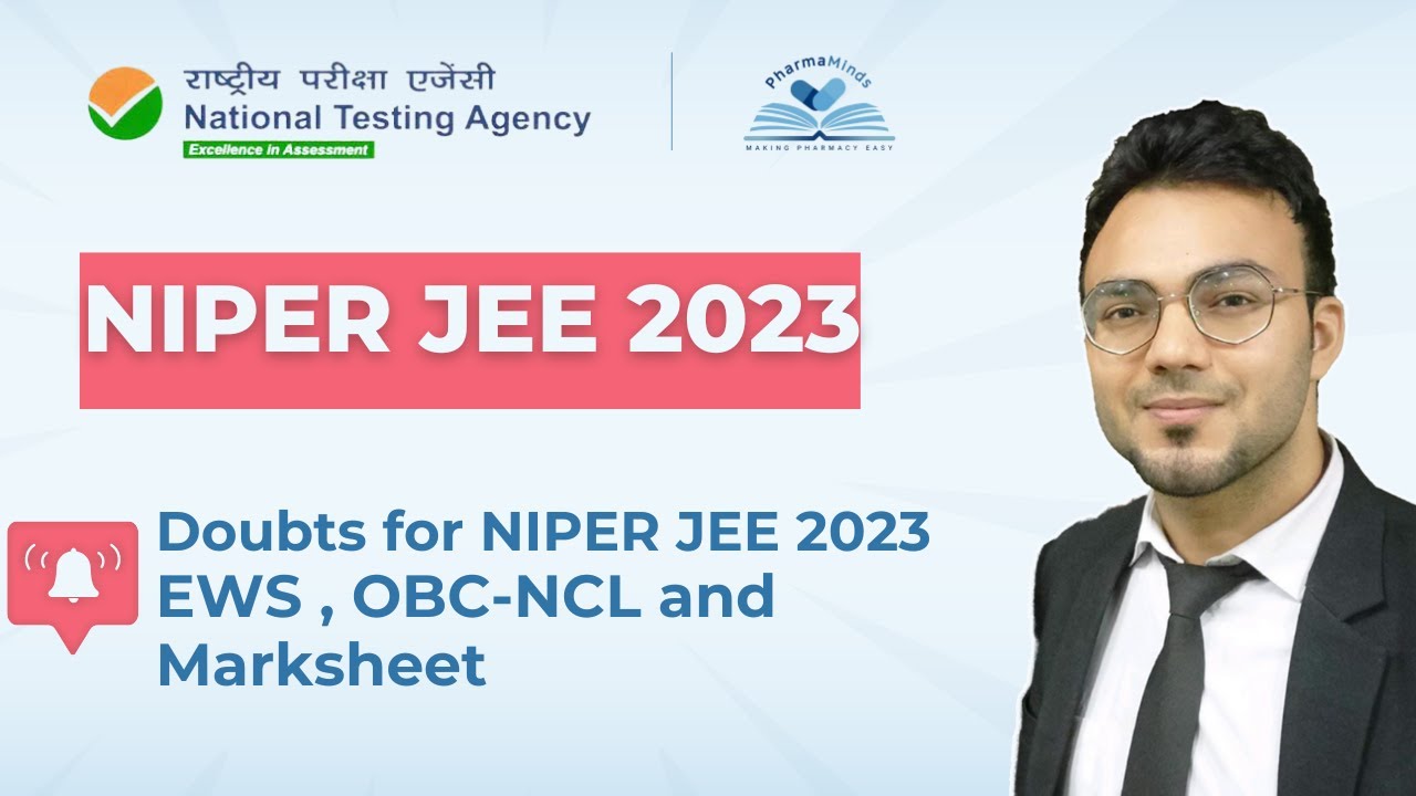 Important Doubts for NIPER JEE 2023 | EWS , OBC-NCL and Marksheet ...