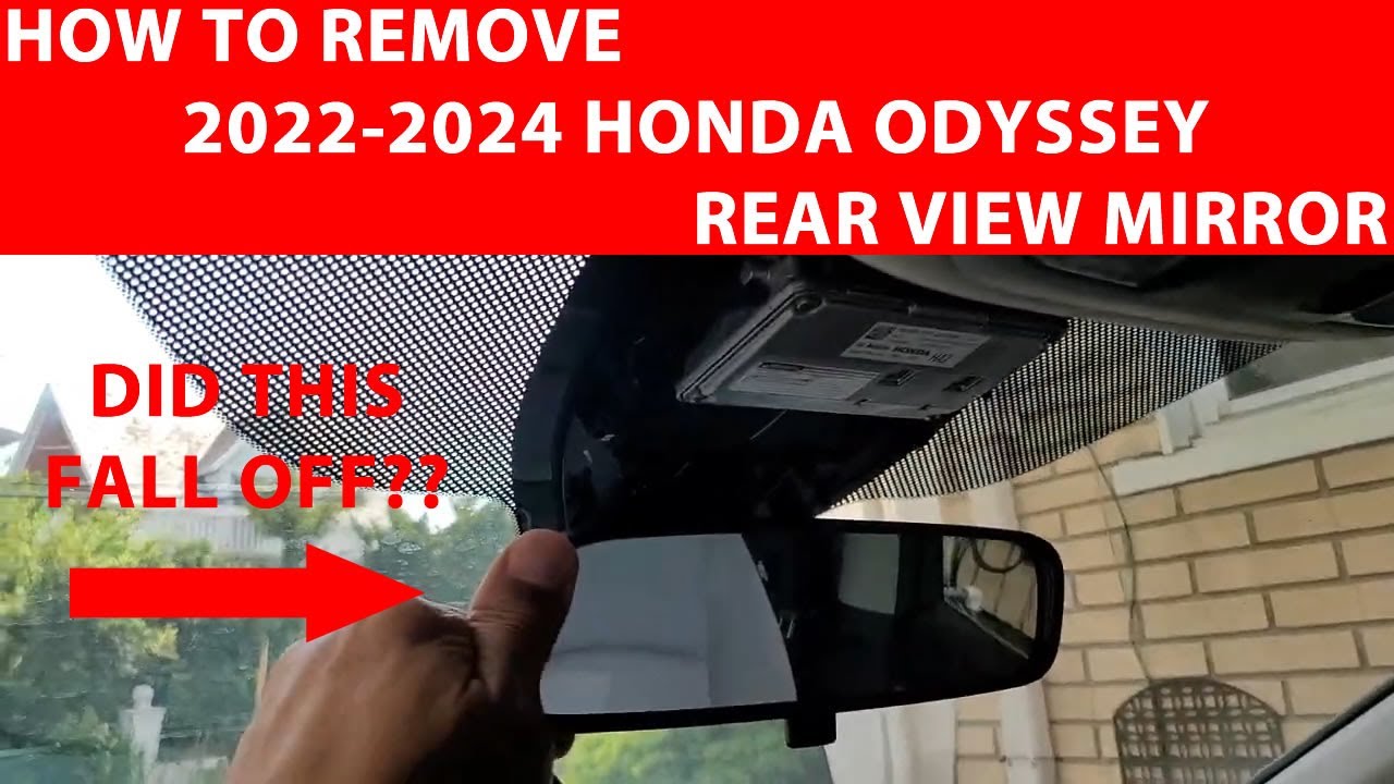 How To Remove 2022-2025 Honda Odyssey Rear View Mirror. - YouTube