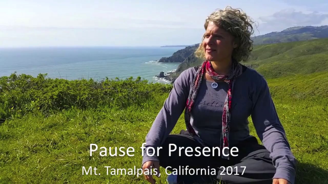 Pause for Presence Video California 2017 - YouTube