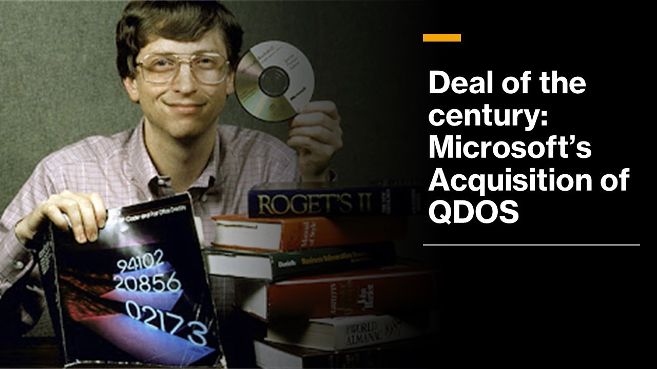 The deal of century: Microsoft acquisition of Q-DOS #microsoft # ...