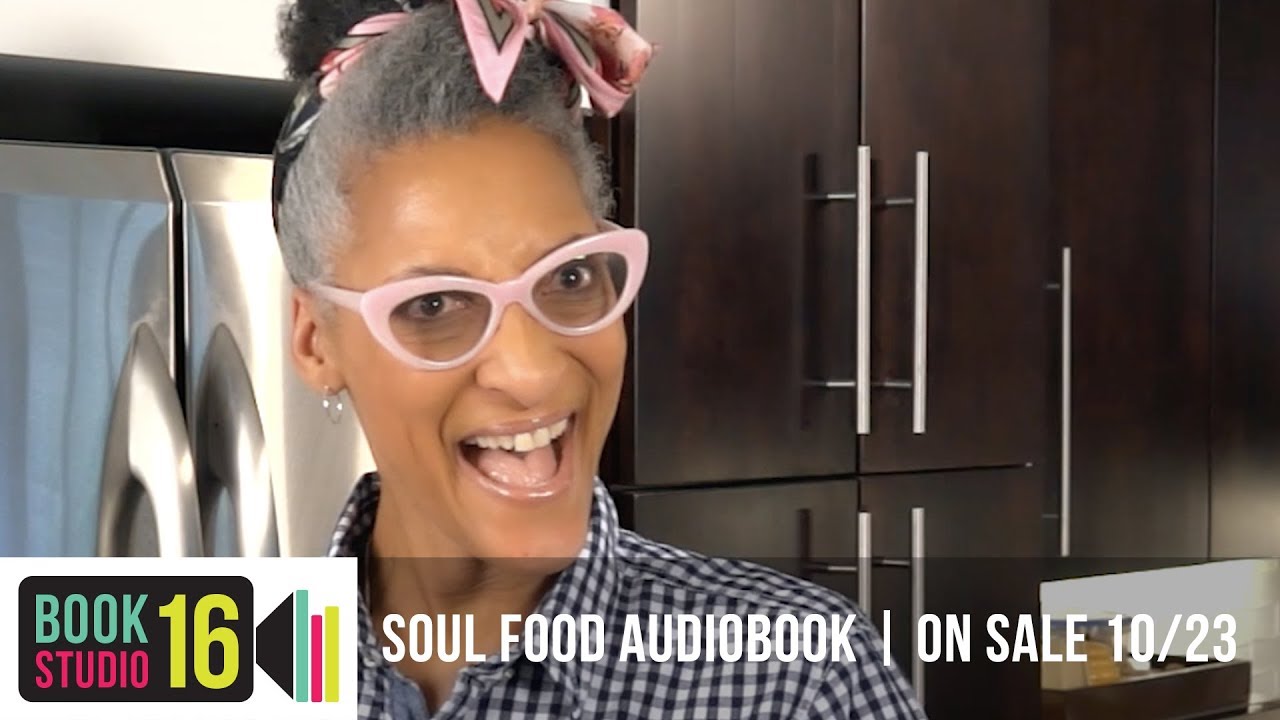 Carla Hall's Soul Food | Audio Cookbook On Sale 10/23 - YouTube
