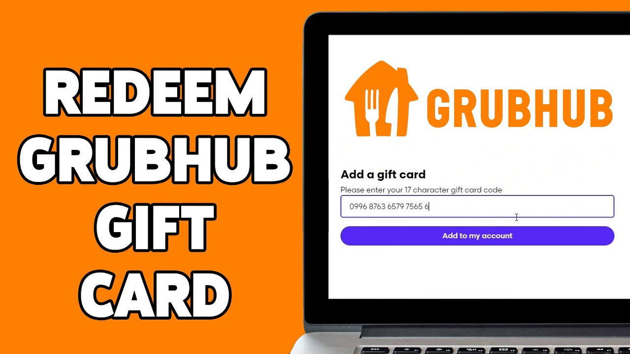 How To Redeem Grubhub Gift Card 2024 | Use Grubhub Gift Cards Online ...