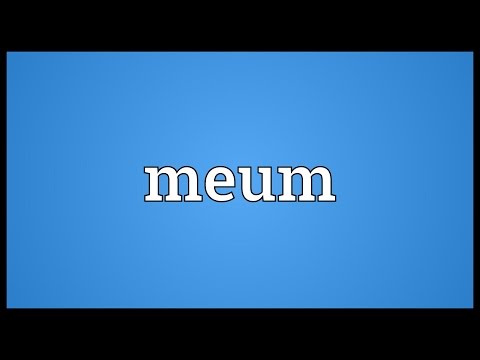 Meum Meaning