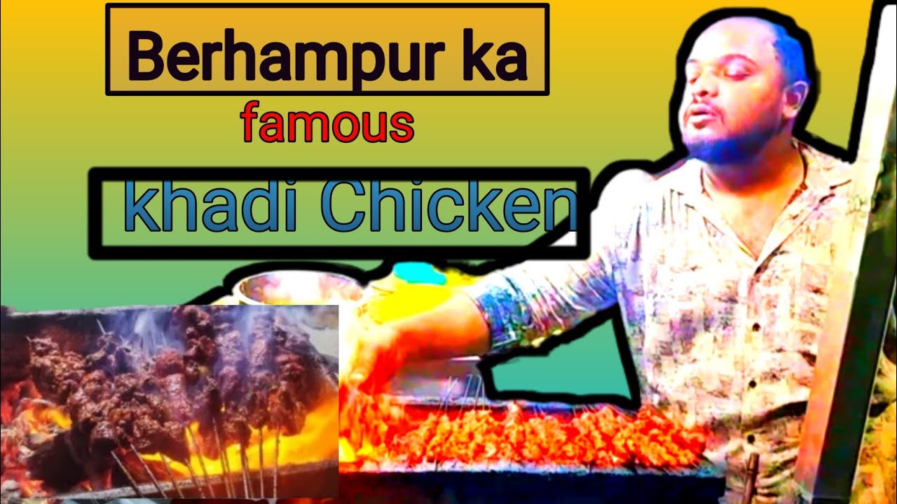 Berhampur Famous khadi Chicken||Berhampur Giri market||Odissa|| - YouTube