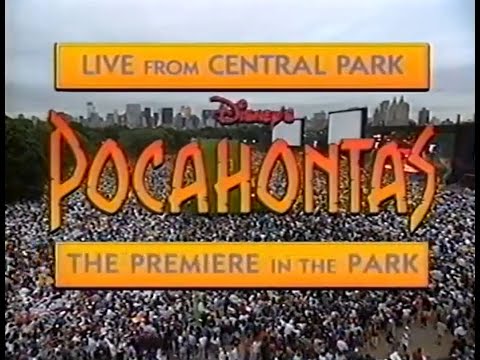Live from Central Park: Disney's Pocahontas - The Premiere in the Park, 10th June 1995