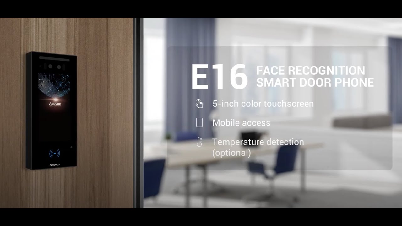 Akuvox E16 Space efficient, stylish yet powerful touchscreen door phone ...