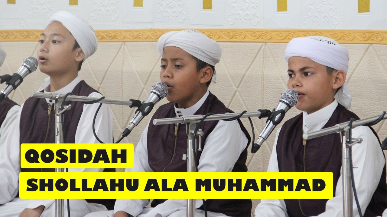 QOSIDAH SHOLLAHU ALA MUHAMMAD || GRUP NASYID HIBBUN NABI - YouTube