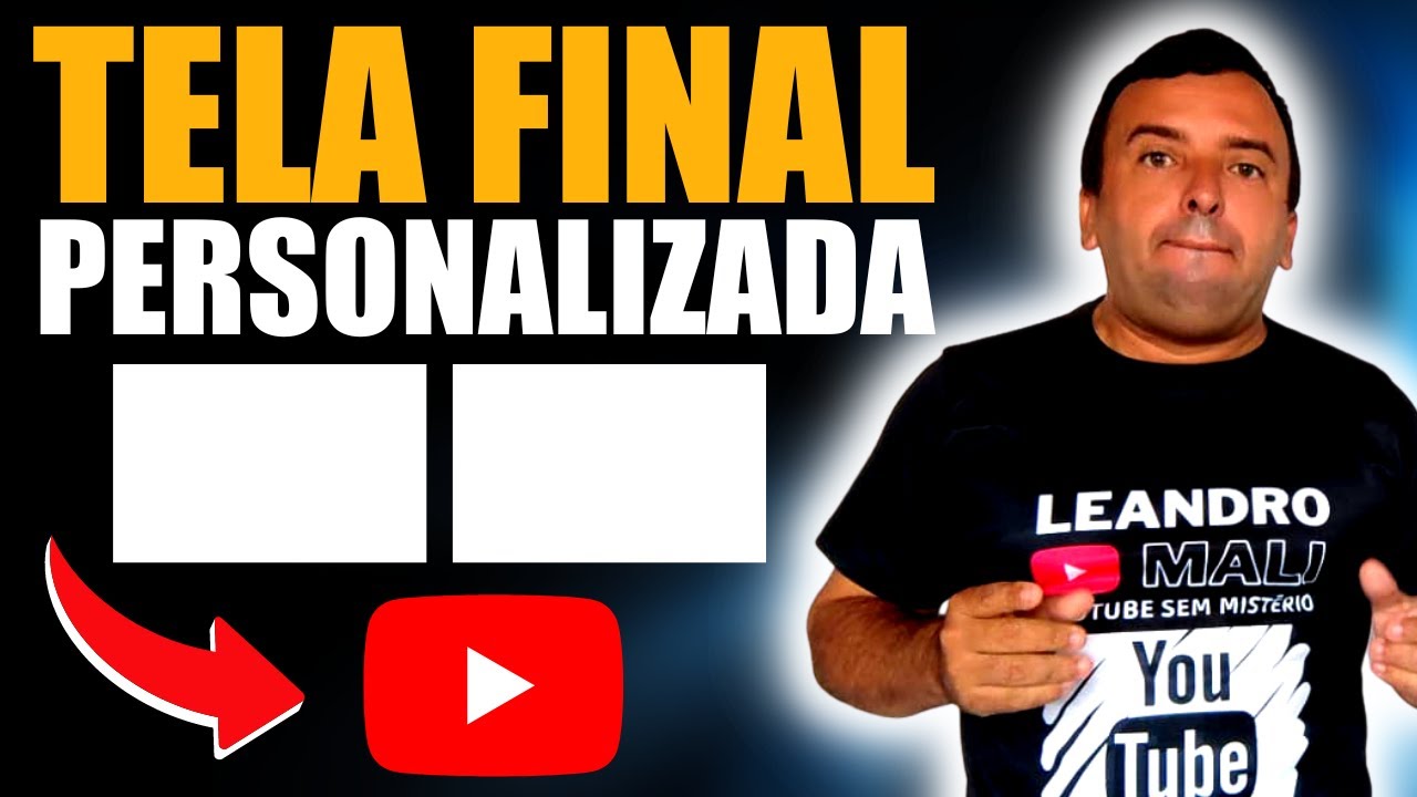 Como fazer a TELA FINAL PERSONALIZADA para o seu canal do Youtube ...