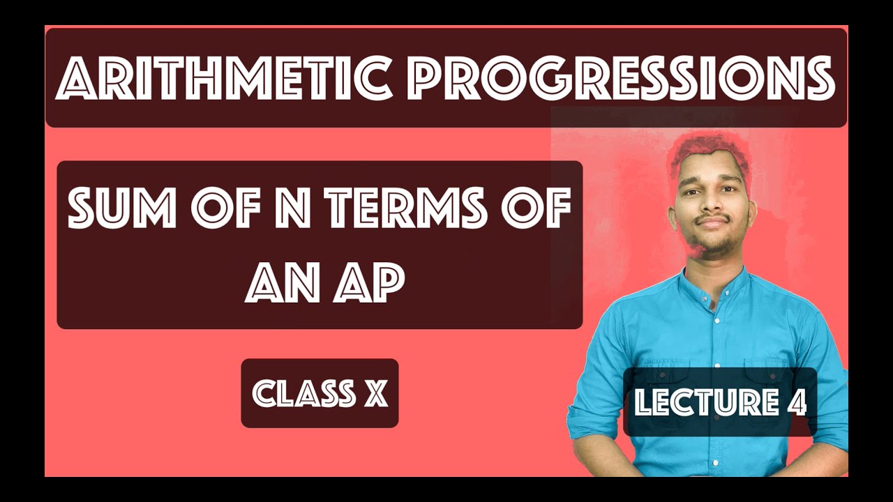 Arithmetic Progression Class 10 | LECTURE 4| Concept/Tricks/Questions ...
